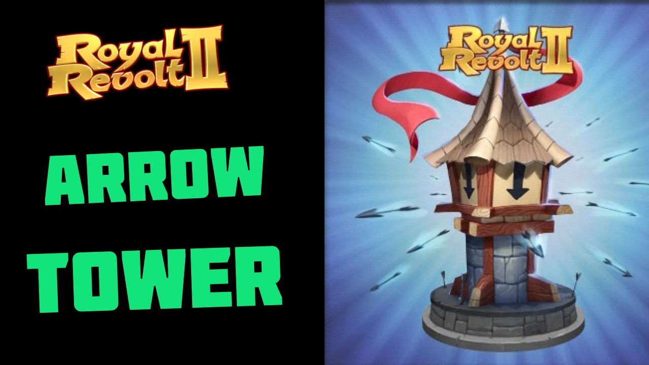 ROYAL REVOLT 2 - ARROW TOWER (TUTORIAL) - YouTube