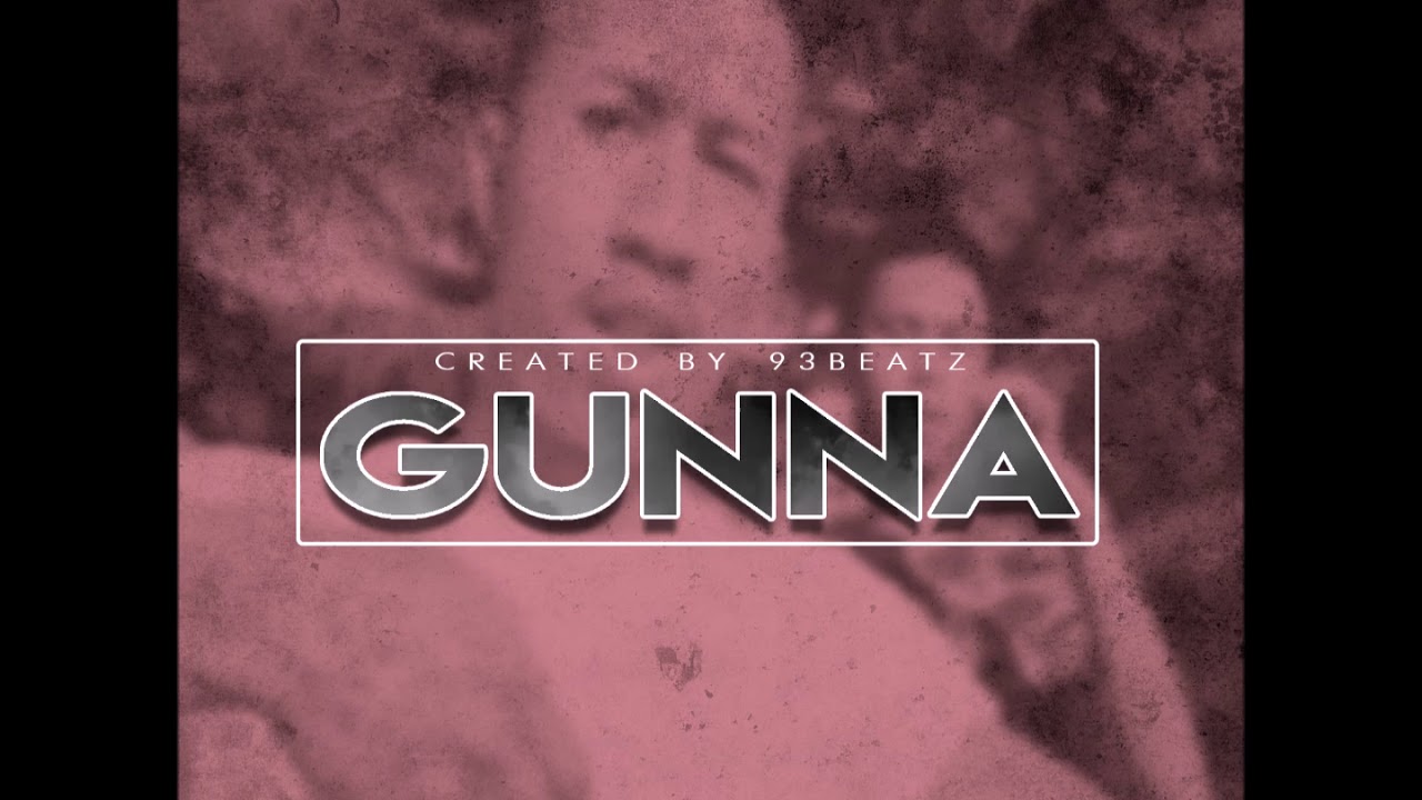 MBNEL Type Beat "Gunna" Prod. By 93Beatz Instrumental 2017**SOLD ...