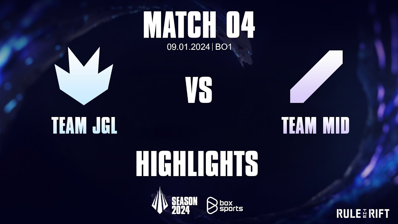 HIGHLIGHTS TEAM JGL vs TEAM MID | BL Tiếng Việt | 2024 SEASON OPENING ...