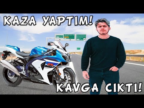 KAZA YAPTIM! - KAVGA ÇIKTI! - MOTOVLOG