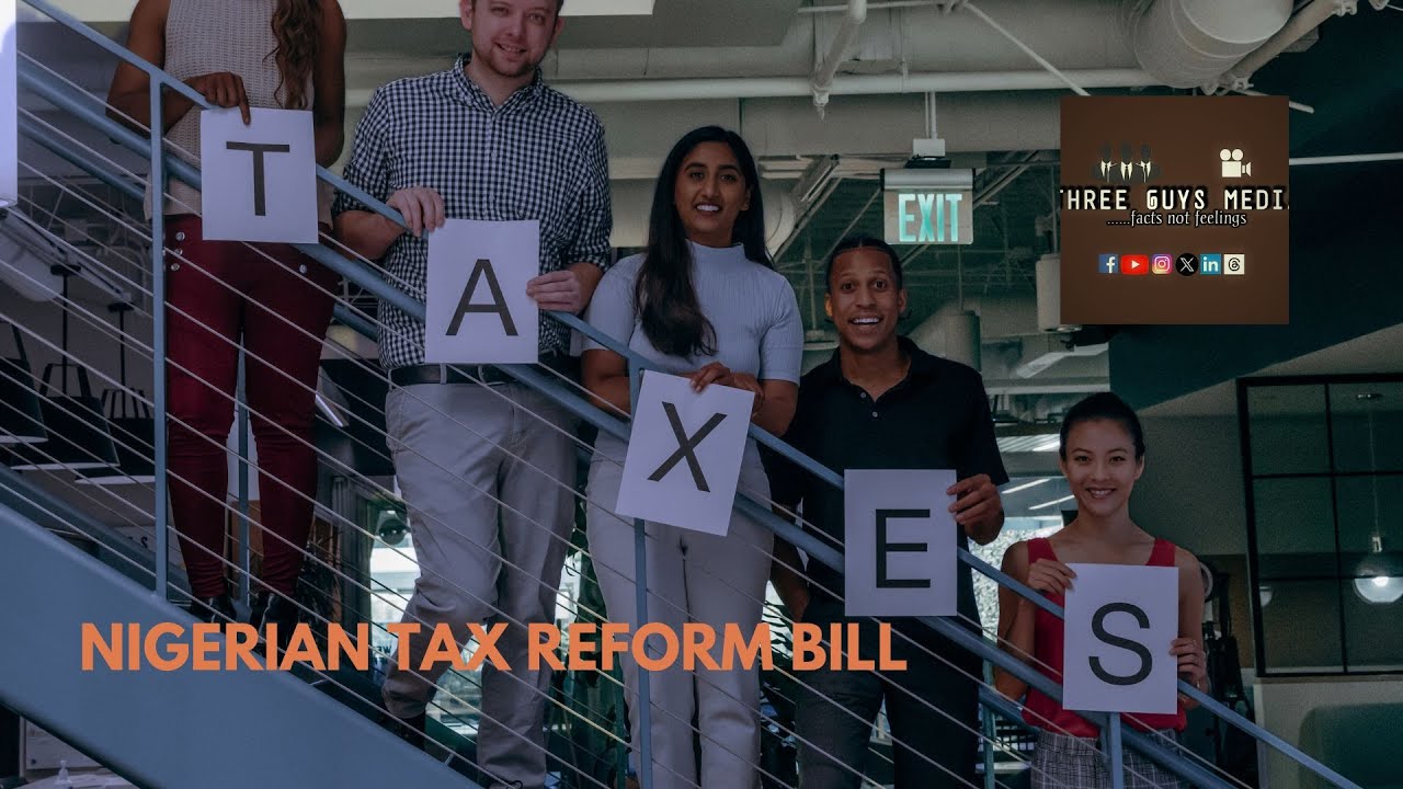 Nigerian Tax Reform Bill - YouTube