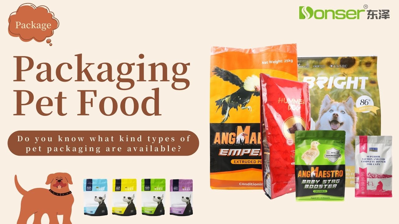 pet food packaging Do you know what kind types of pet packaging are ...