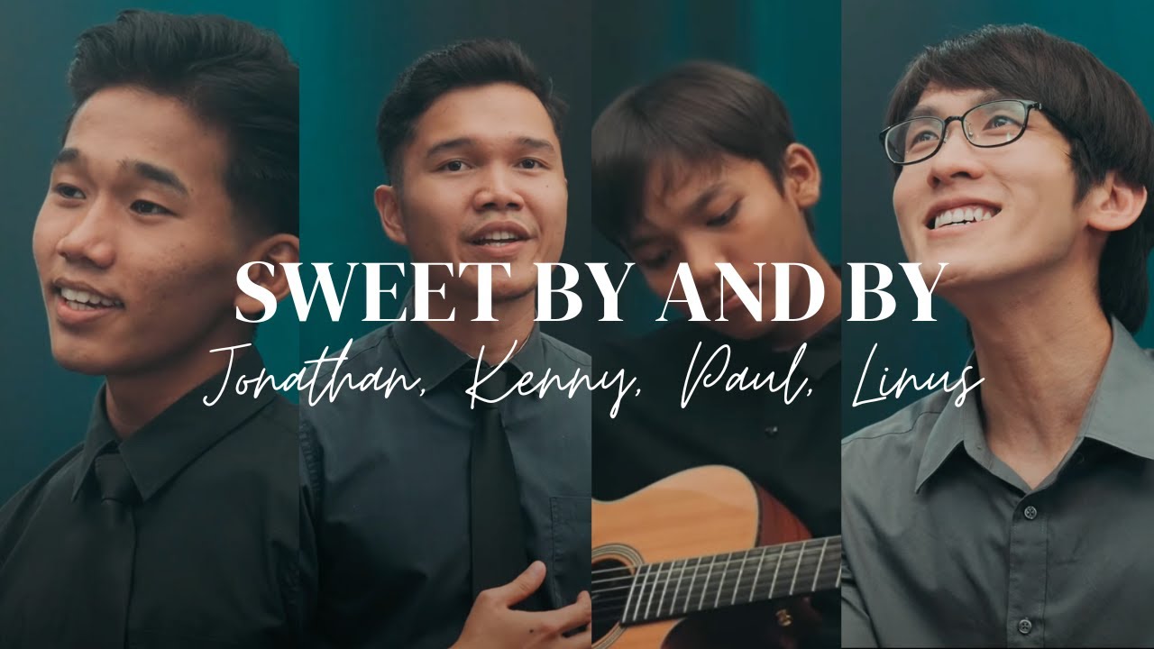 SWEET BY AND BY || Kenny, Linus, Jonathan, Paul | Hymn Cover Ep 2 - YouTube