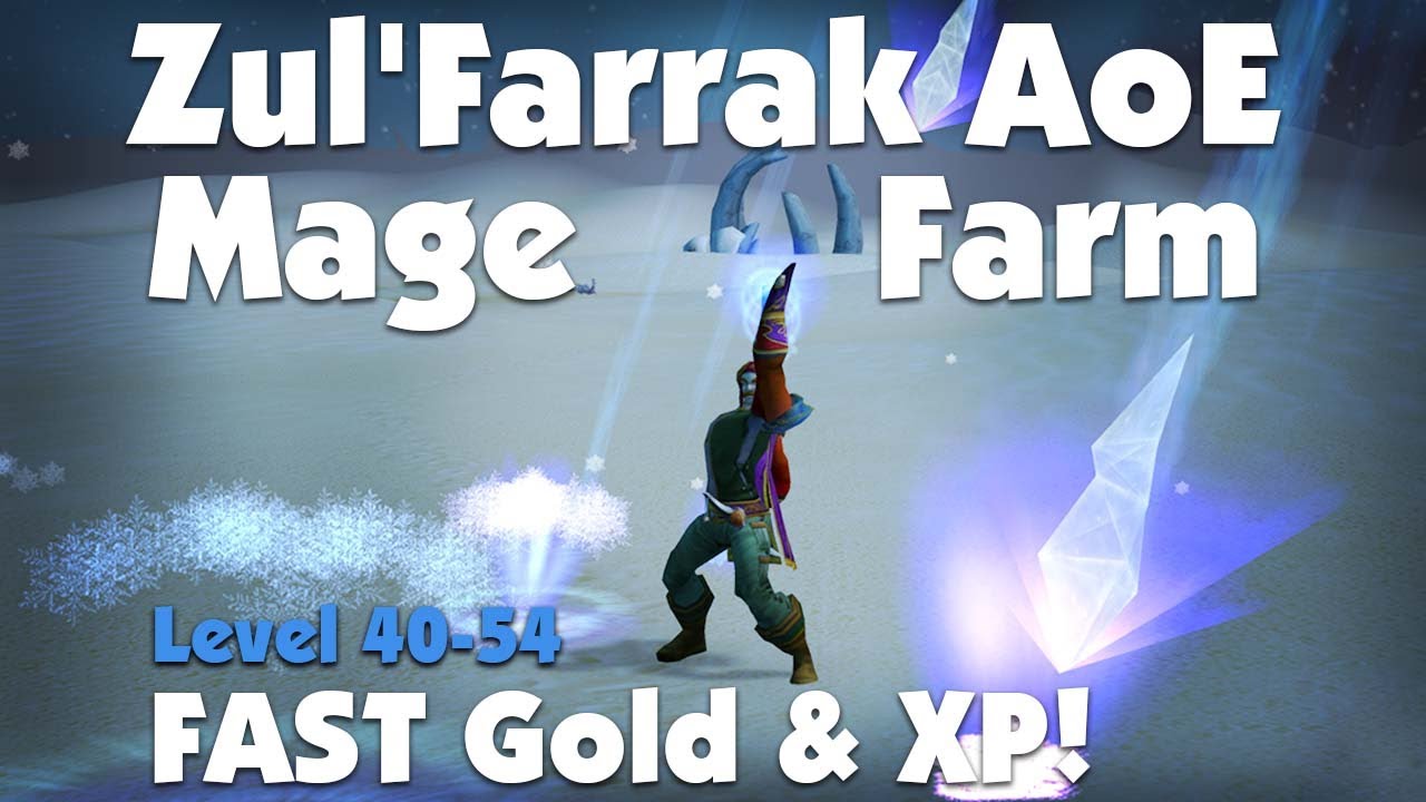 Zul'Farrak Mage AoE Farming Guide | Level 40-54 | Classic WoW Gold & XP ...