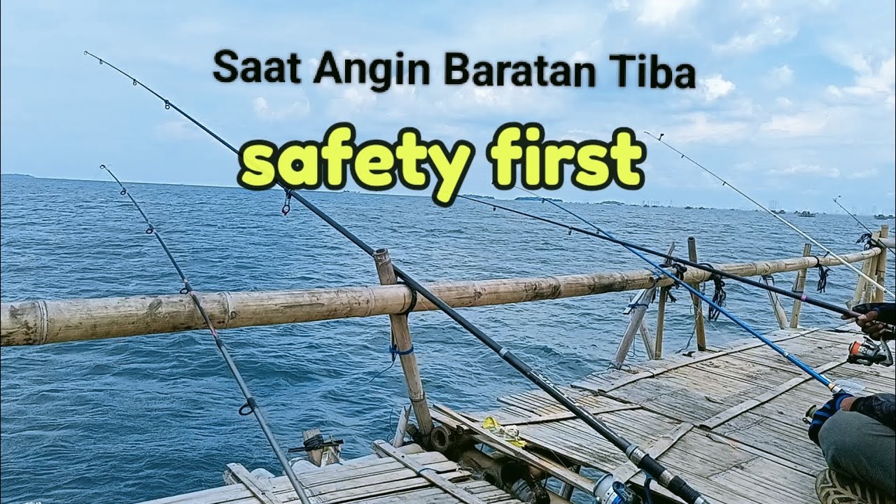 Mancing disaat Angin Baratan Tiba || Lanjut mancing atau pulang Bagan ...