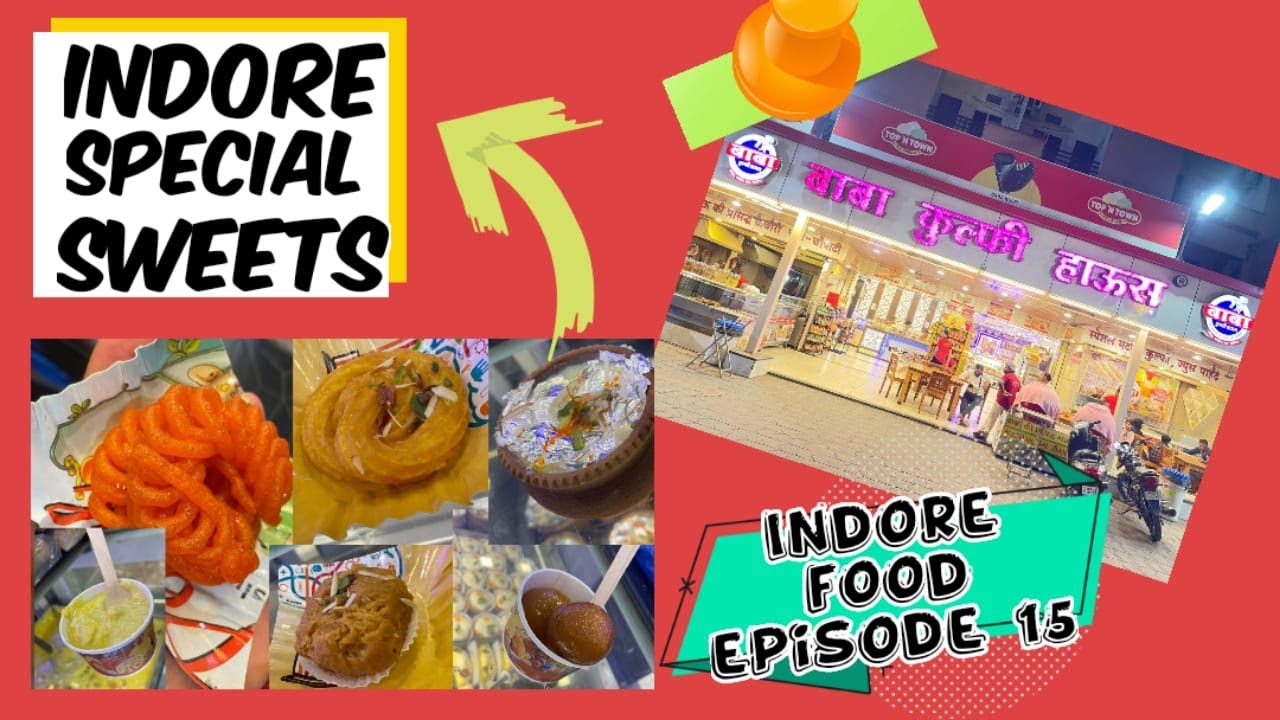 INDORE FAMOUS AND UNIQUE SWEETS😯 - YouTube