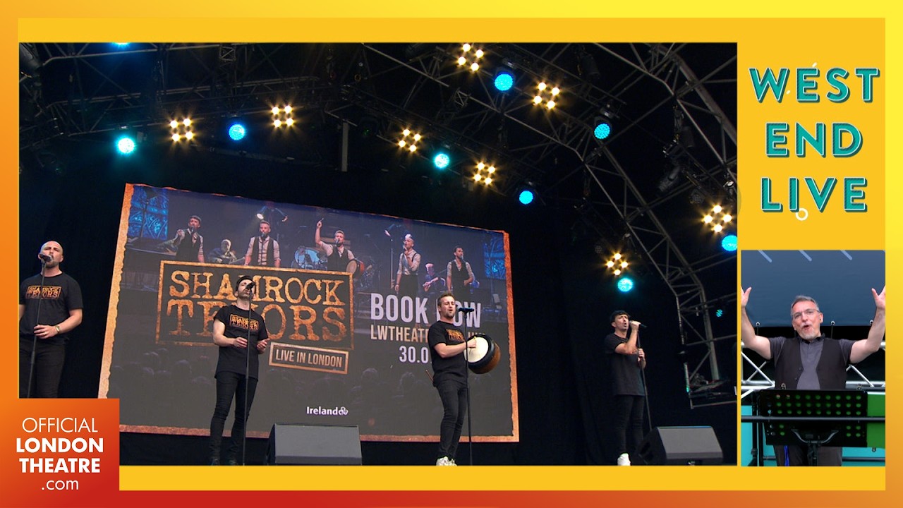 The Shamrock Tenors (BSL Interpreted) | West End LIVE 2024 - YouTube
