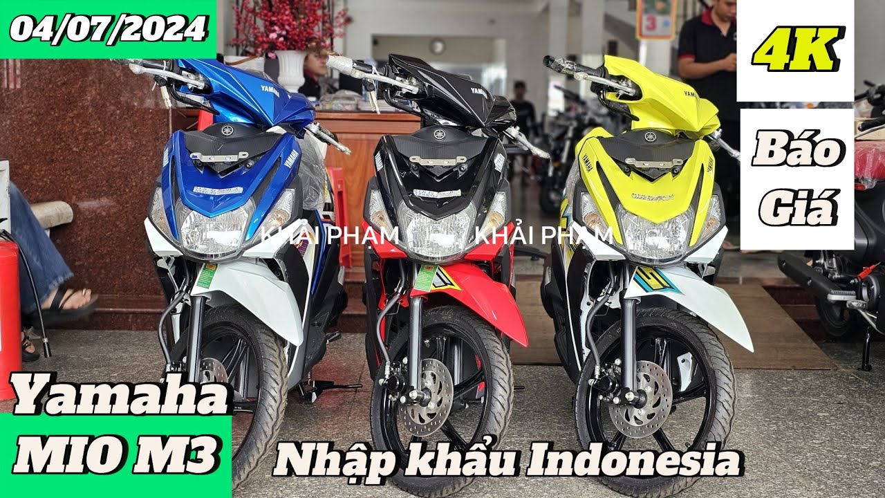 Báo giá Yamaha MIO M3 nhập khẩu Indonesia ngày 04/07/24 tại CH Mai ...