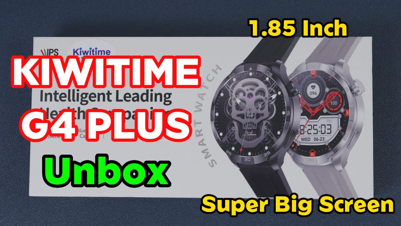 KIWITIME G4 PLUS Smartwatch Unbox-1.85 Inch Super Big Mega Round Screen ...