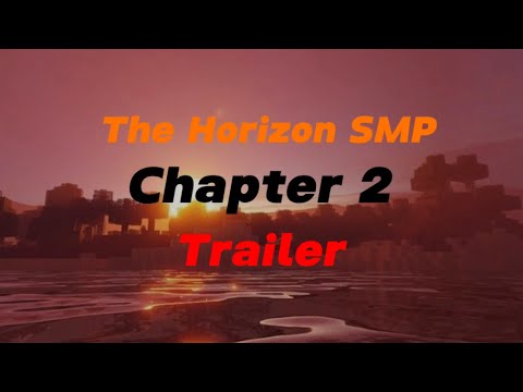 The Horizon SMP Chapter 2 Trailer - YouTube