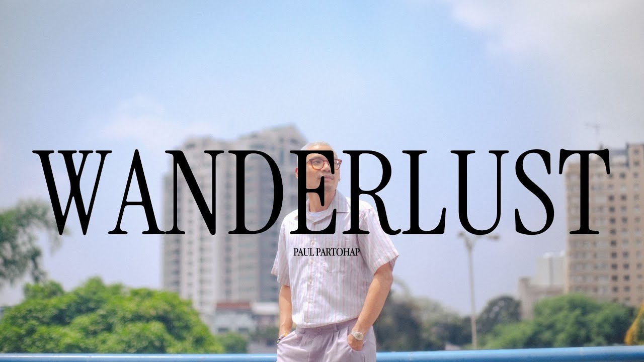 Paul Partohap - WANDERLUST (Official Audio) - YouTube