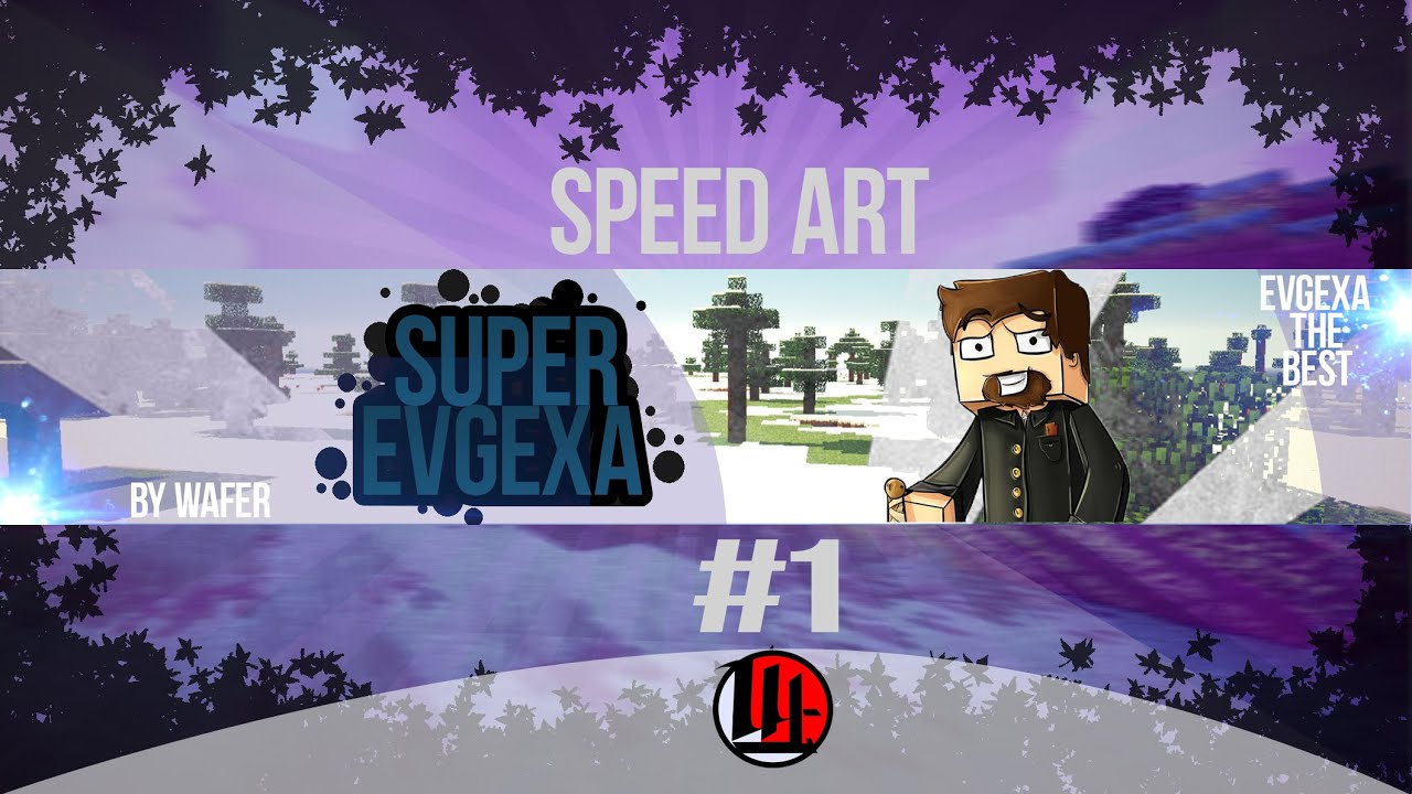 Speed banner. Evgexa #1 - YouTube
