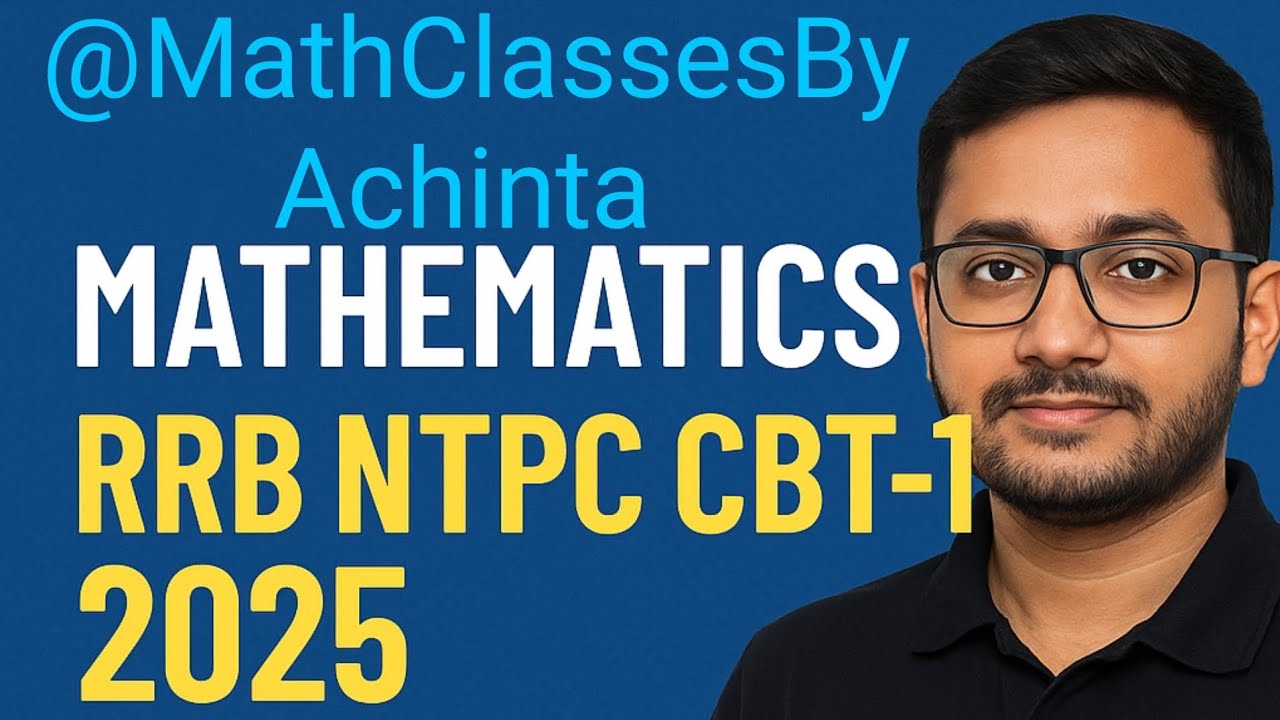 NTPC MATHS CLASSES 2025 | NTPC MATH| NTPC MATH PRACTICE SET| MATHS RRB ...