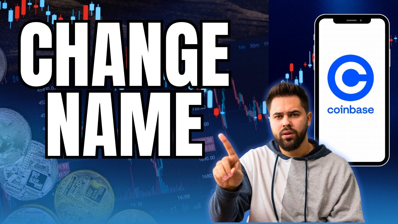 How to Change Name on Coinbase 2025? - YouTube