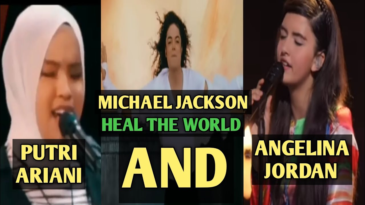 Putri Ariani and Angelina Jordan - Heal The World Michael Jackson ...