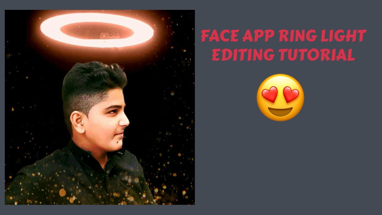 FACE APP RING LIGHT EDITING TUTORIAL | TRENDING | HZ EDITORS - YouTube