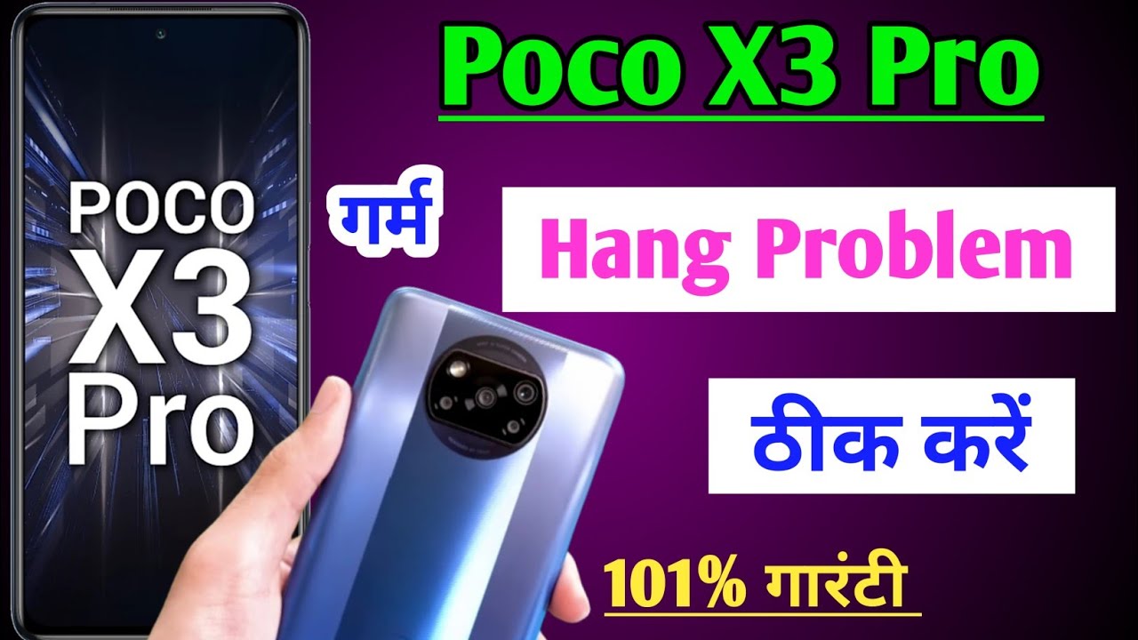 Poco X3 Pro hanging problem solution / Poco X3 Pro hang problem solve ...