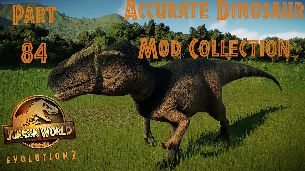 JWE2 Accurate Dinosaur Mod Collection Part 84 - YouTube