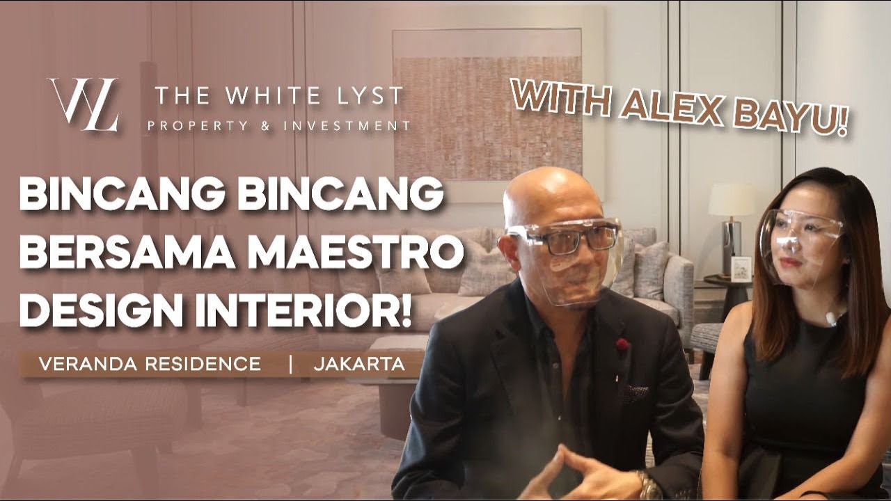 Meet The Maestro, Designer Interior for The Veranda, Alex Bayu - YouTube