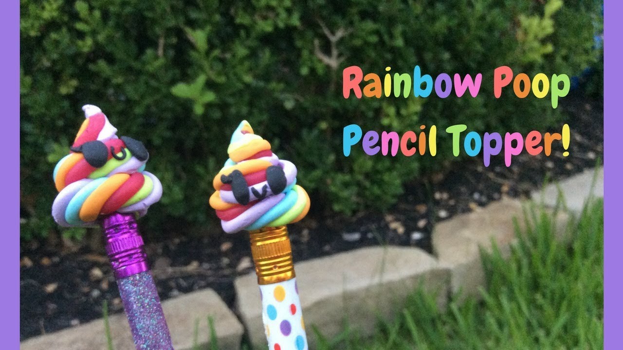 Rainbow POOP Pencil topper!!! Back to school polymer clay craft! - YouTube