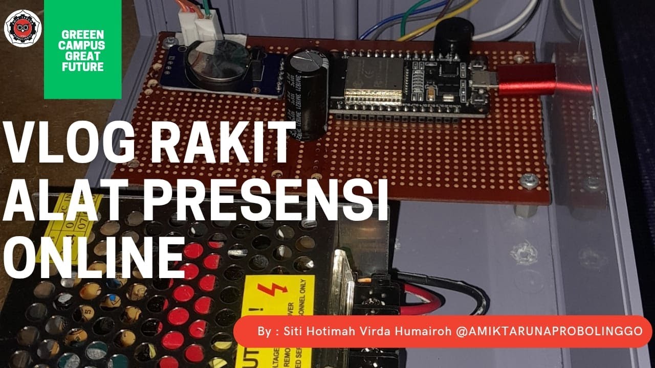 Vlog Merakit Alat Presensi Online | IoT Project Mahasiswa AMIK Taruna ...