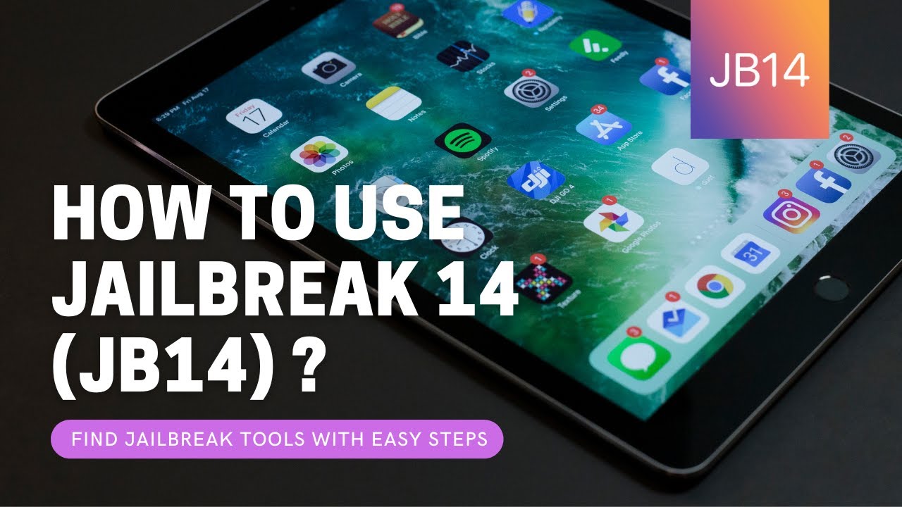 How to use Jailbreak14? [Jailbreak Tool Finder for iOS 14 - iOS 14.5 ...