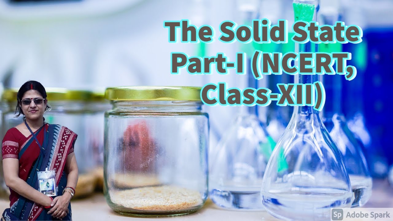 The Solid State (Part-I) - YouTube