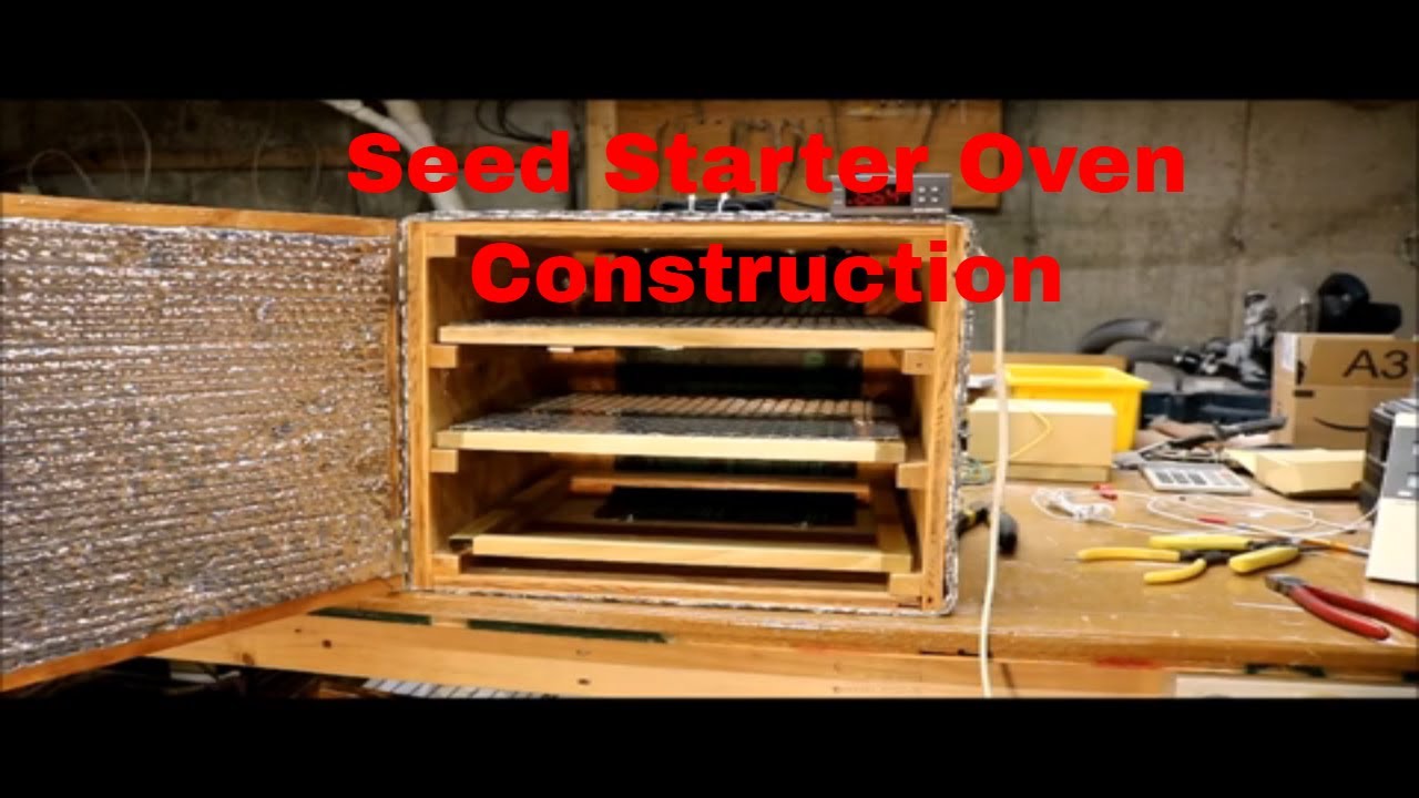 This shows the construction of a seed starter oven - YouTube
