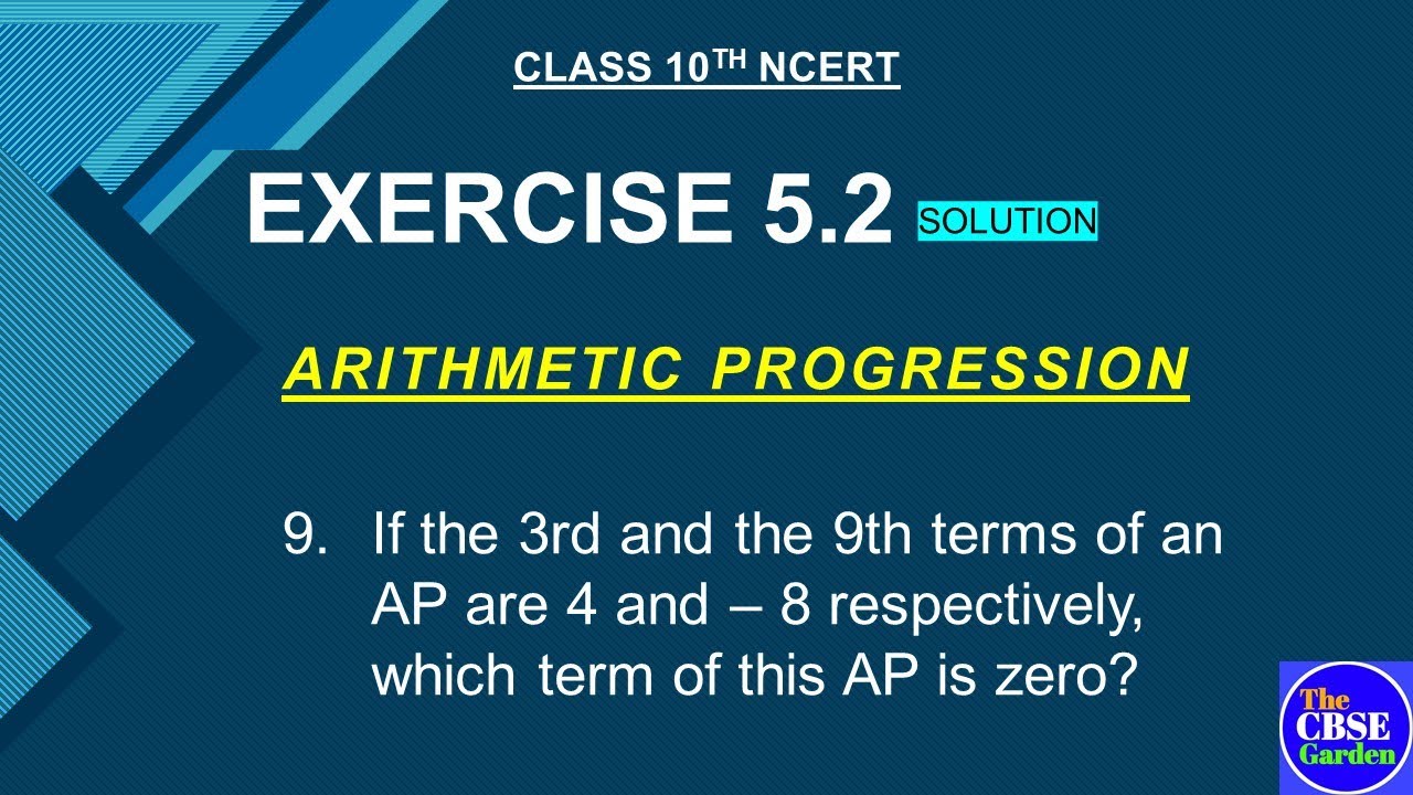 Class 10 chapter 5 Exercise 5.2 Q.9 NCERT solutions ||Arithmetic ...