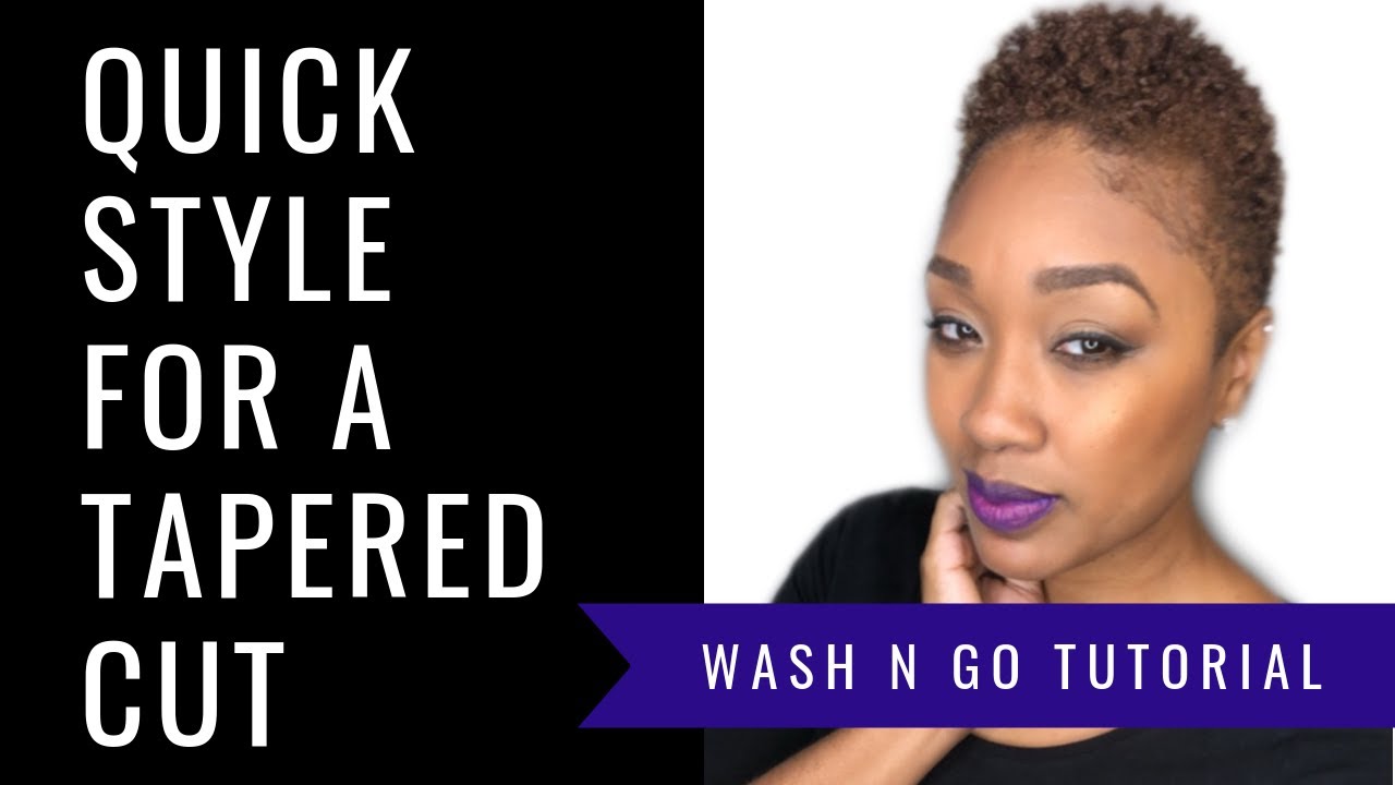 Quick Wash N Go for a Tapered Cut | ANHS Style Tutorial - YouTube