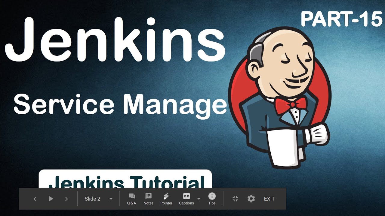 #15 Jenkins Service Manage | Jenkins Service Restart | Jenkins Tutorial ...