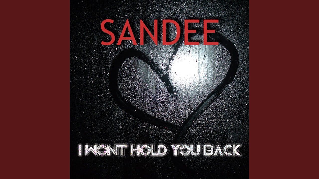 I Won't Hold You Back (Extended Mix) - YouTube