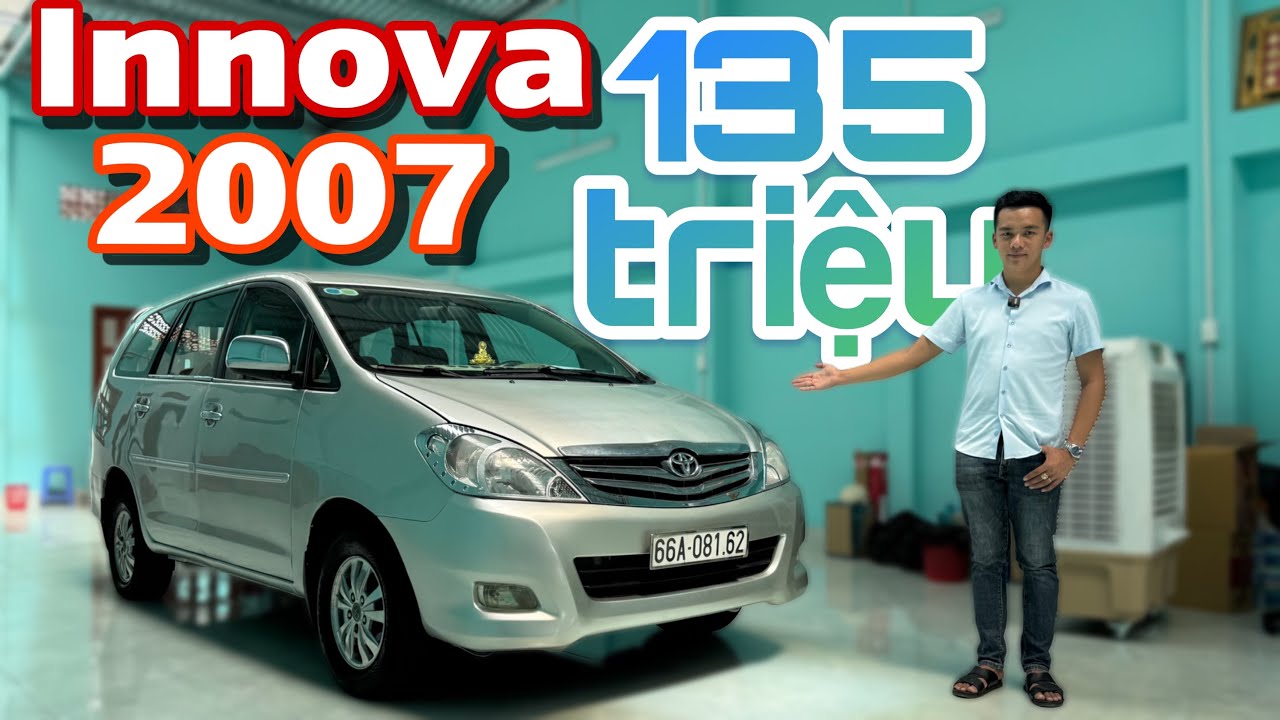 “báo giá tổng bãi xe mới về” innova 2007 giá cực SOOK 135 triệu cho một ...