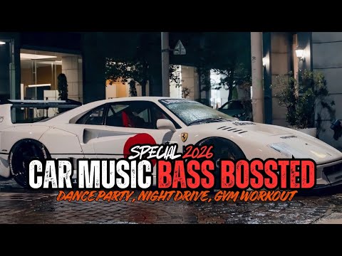 CAR MUSIC 🚗🎶 | EDM Remix Bass Boosted 🔥💯 Club Banger | Dance Party 🥳 ...