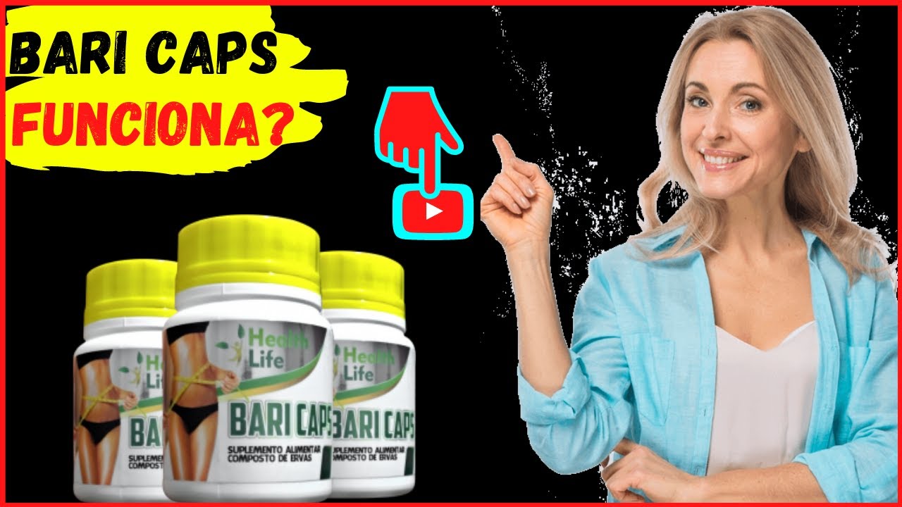 💊 BARI CAPS FUNCIONA? BARI CAPS COMO TOMAR | BARI CAPS ONDE COMPRAR ...