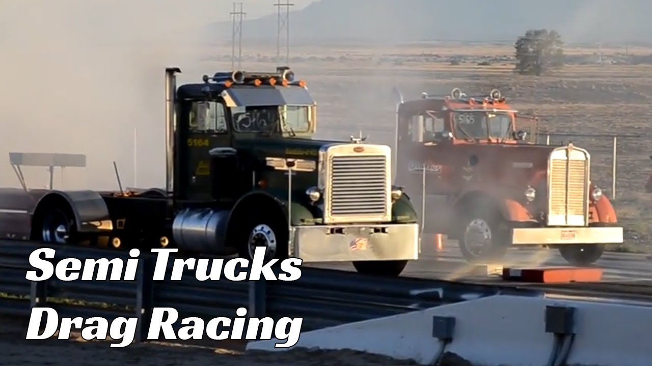 Two Semi's Drag Racing - YouTube