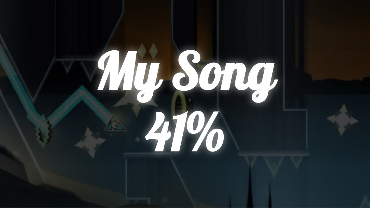 My Song 41% - YouTube
