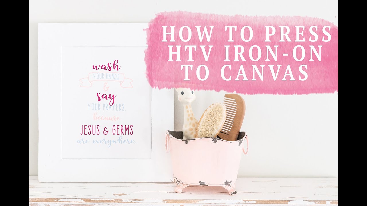 HOW TO PUT IRON ON HTV ON CANVAS WITH MINI EASYPRESS YouTube how-to-put-iron-on-htv-on-canvas-with-mini-easypress-youtube