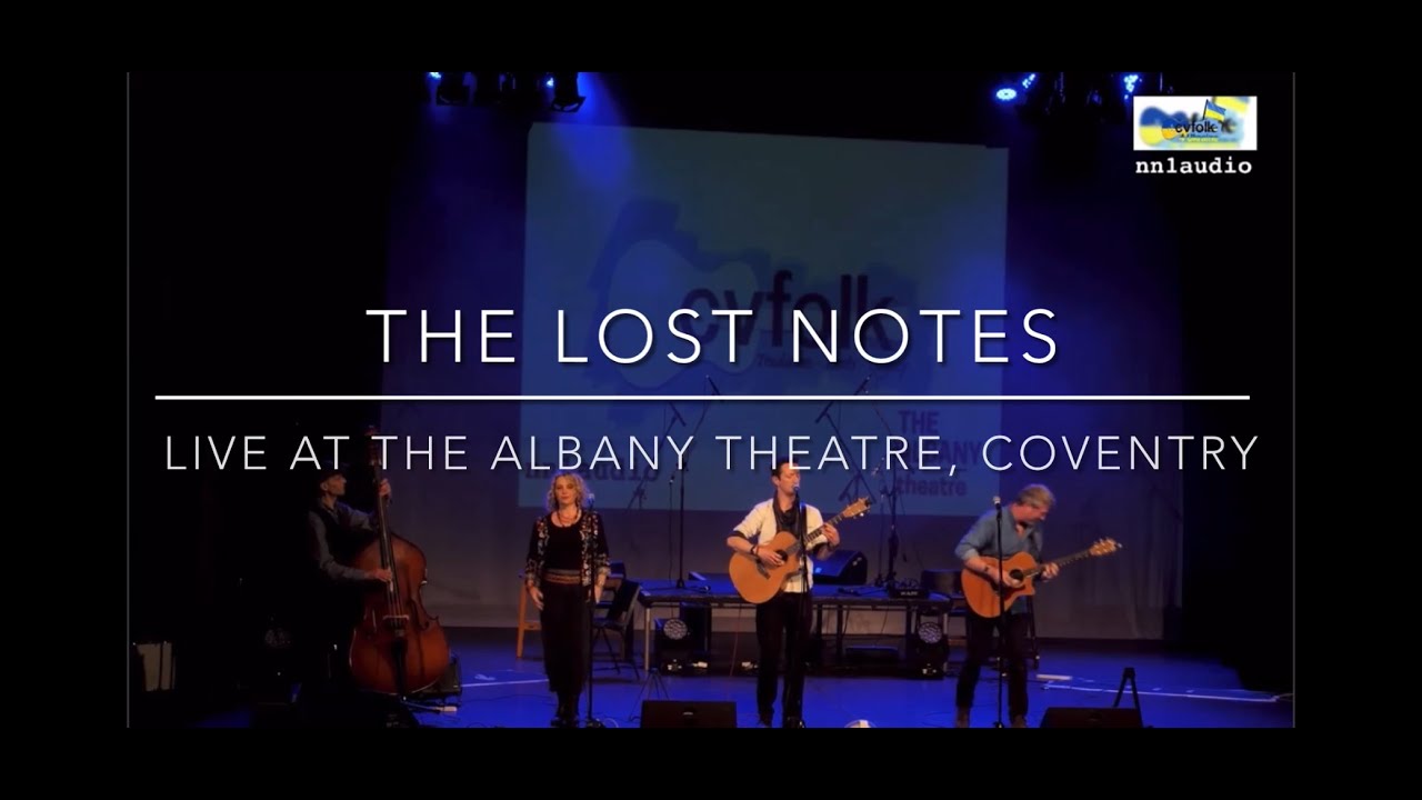 The Lost Notes Live at The Albany Theatre Coventry, Highlights - YouTube