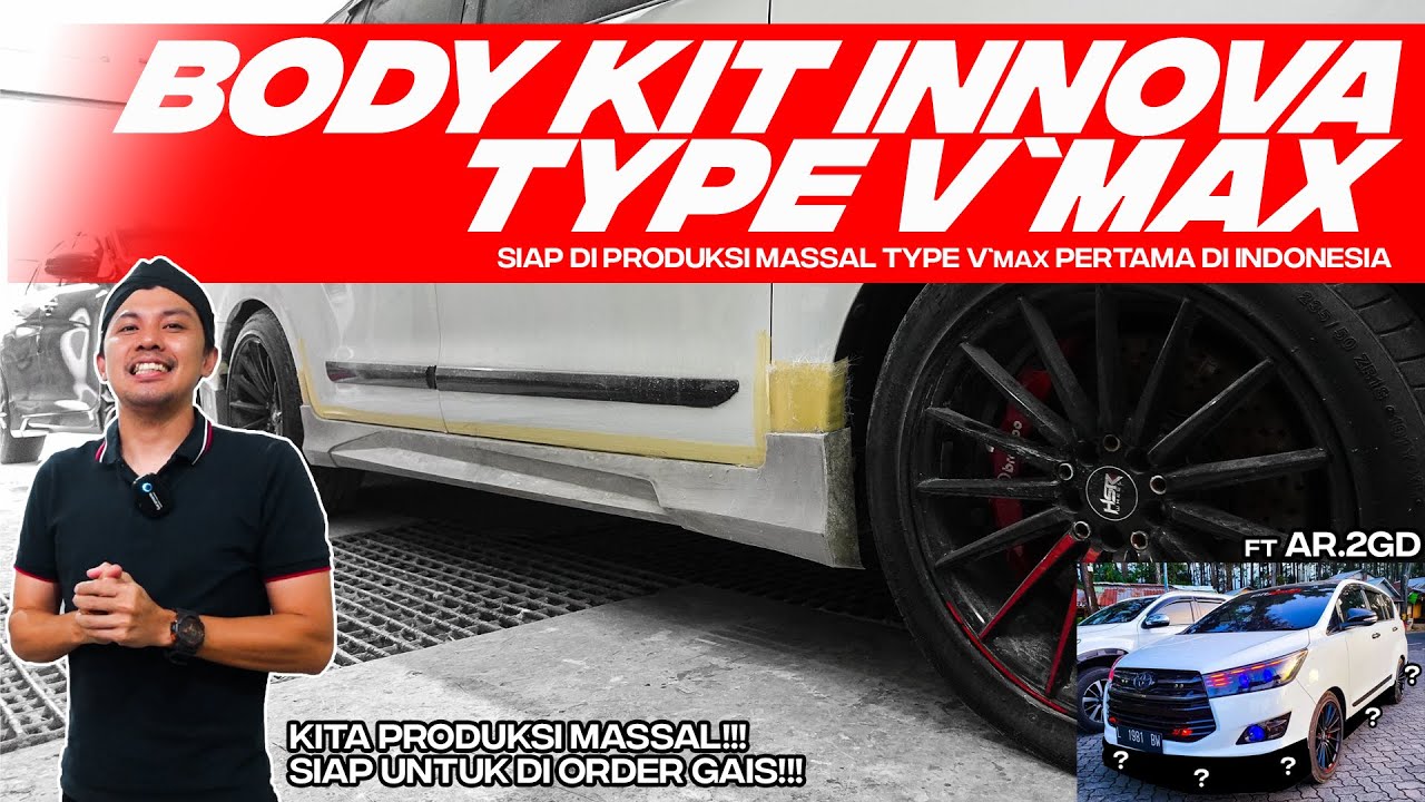 BODY KIT INNOVA REBORN TYPE V`MAX! KITA PRODUKSI MASSAL GAIS!!! Segera ...
