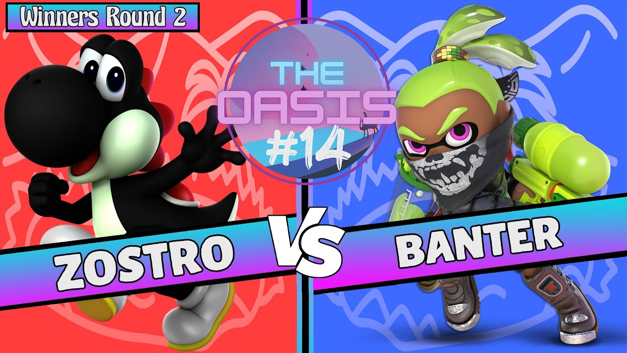 The Oasis #14 Winners Round 2 - Zostro (Yoshi) Vs. Banter (Inkling ...