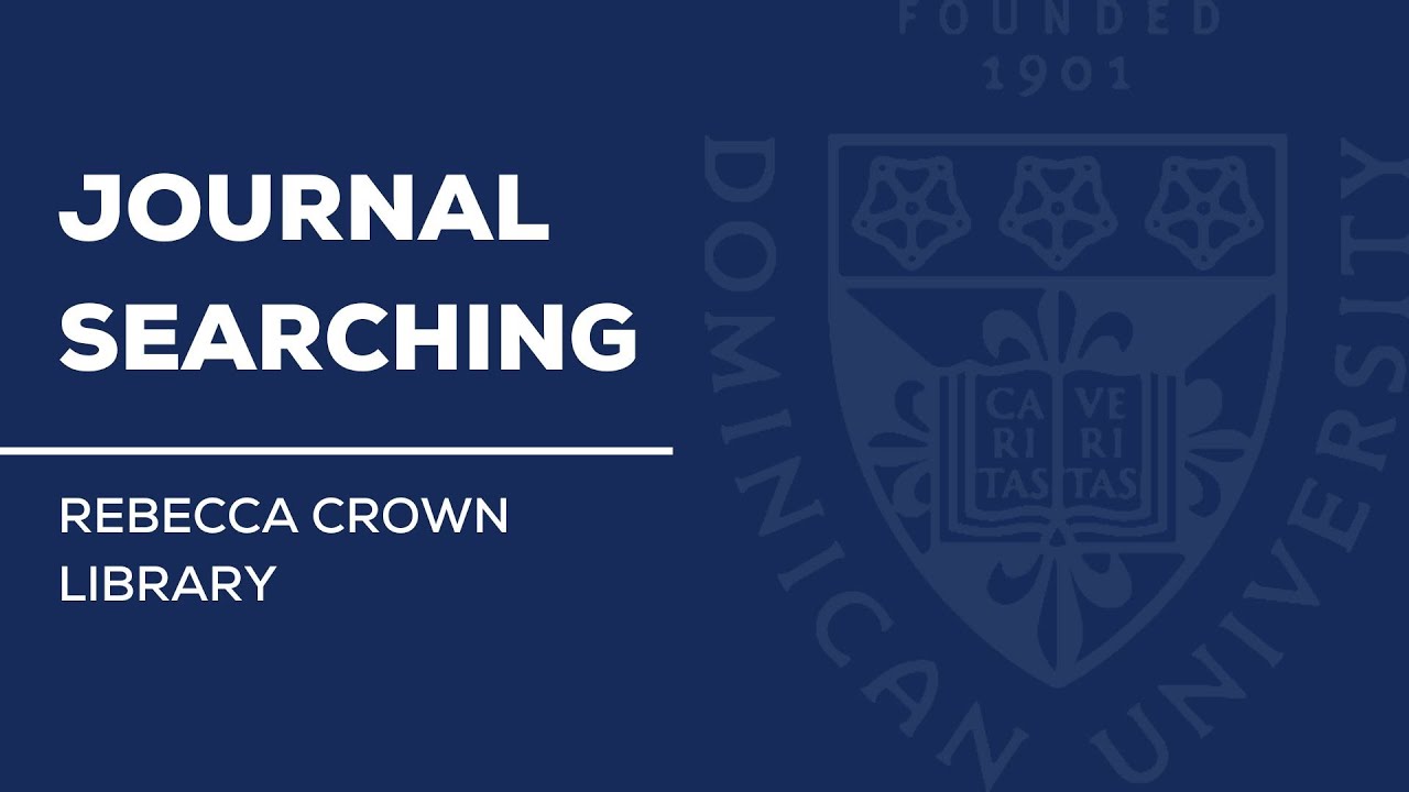 Journal Searching with Rebecca Crown Library - YouTube