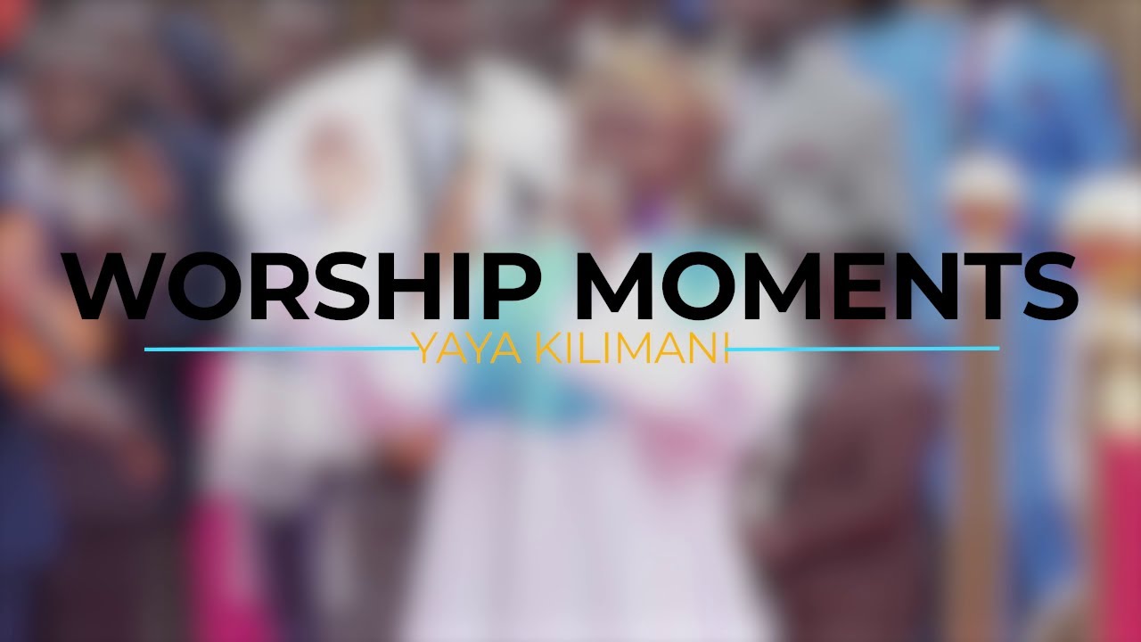 POWERFUL WORSHIP MOMENTS (VOL.1) FT YAYA KILIMANI ALTAR - YouTube