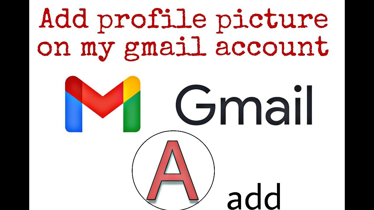 How to add profile picture on gmail account - YouTube