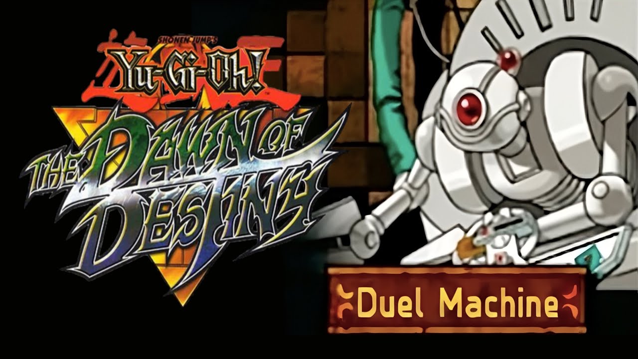 Yu-Gi-Oh! The Dawn of Destiny: Duel Machine 1 (No Commentary) - YouTube