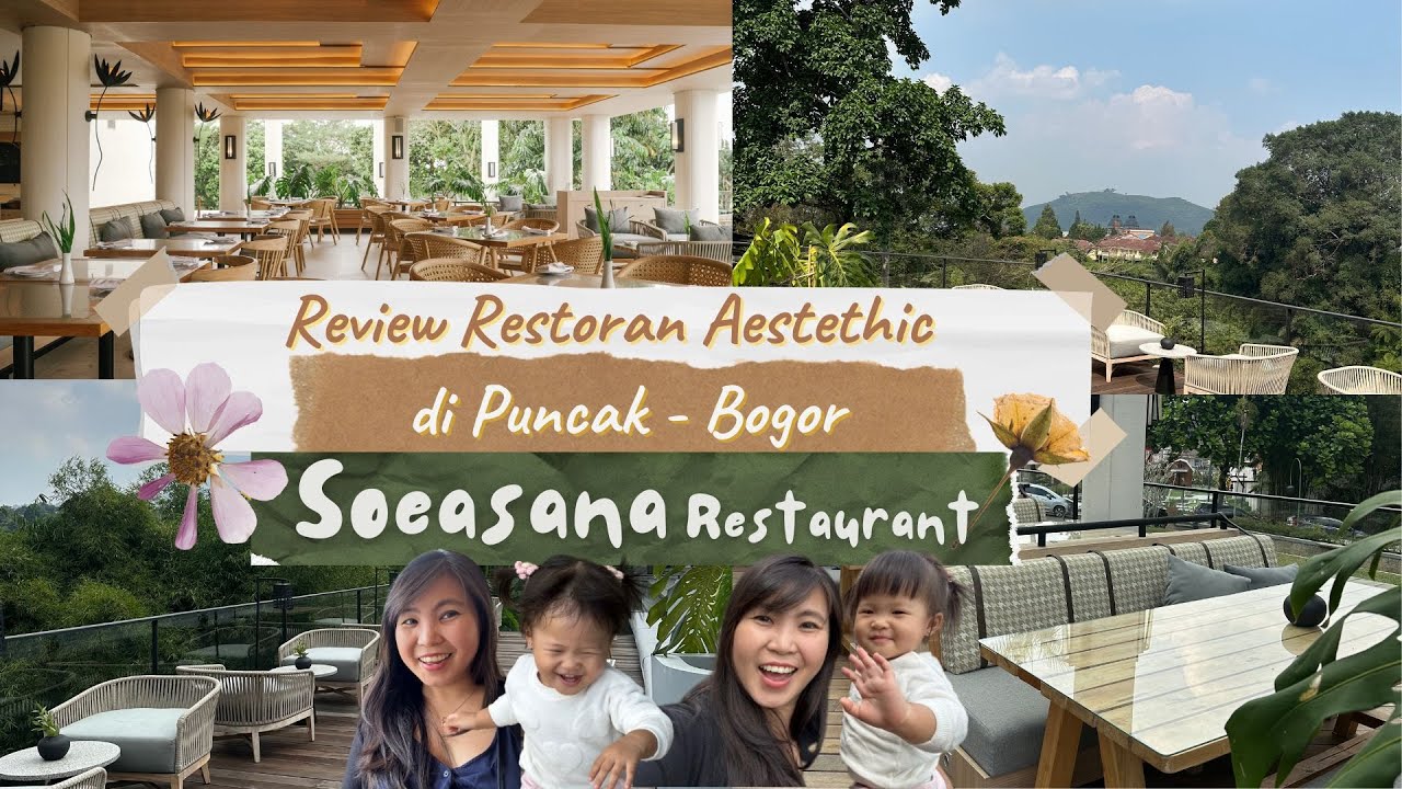 RESTORAN BARU DI PUNCAK I SOEASANA RESTAURANT I NOVUS GIRI I RESTO ...