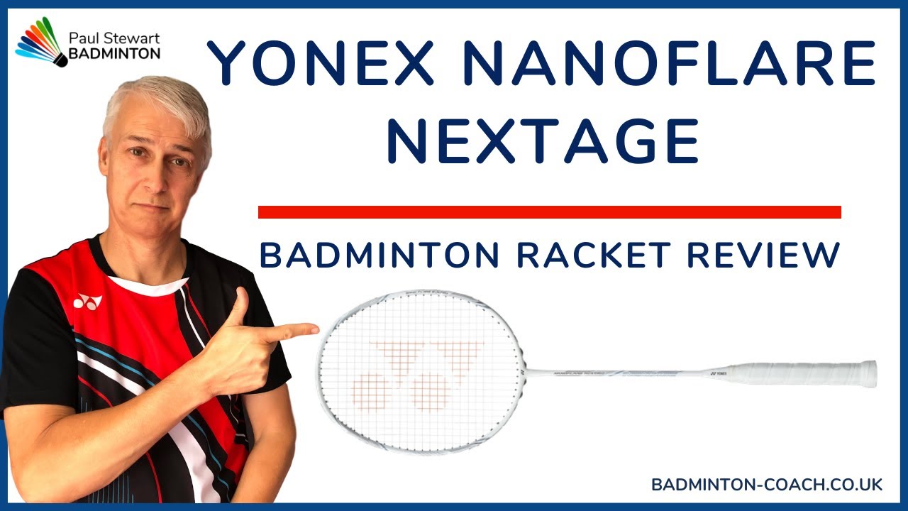 Yonex Nanoflare Nextage Badminton Racket Review - YouTube