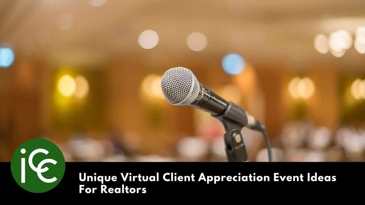 Unique Virtual Client Appreciation Event Ideas For Realtors YouTube unique-virtual-client-appreciation-event-ideas-for-realtors-youtube