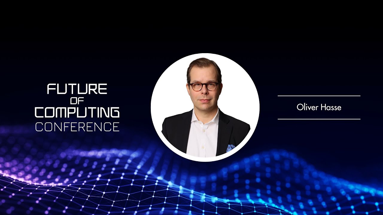 Oliver Hasse | INAM | Future of Computing Conference - YouTube