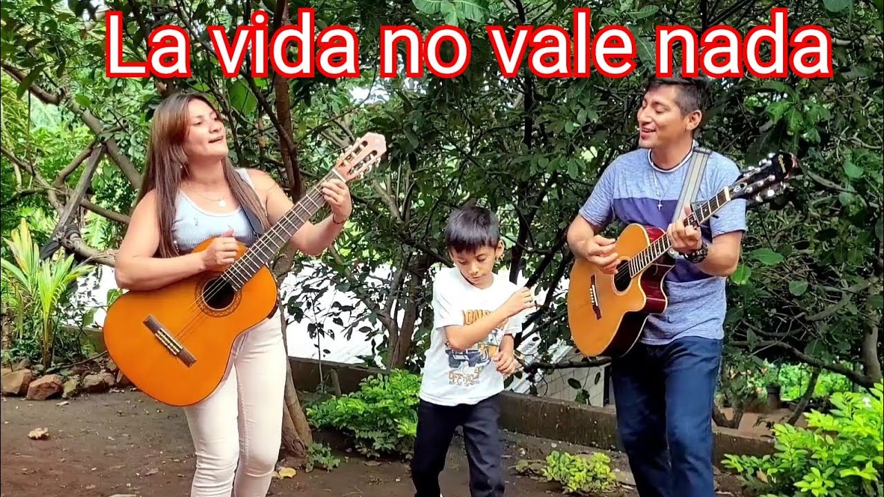 La vida no vale nada camino de Guanajuato:Música en Familia el Salvador ...